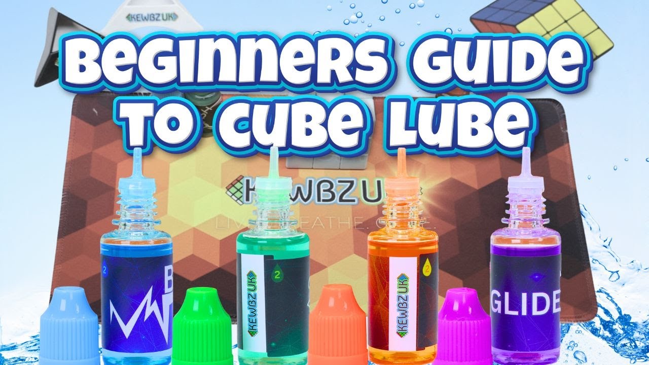 How to use KewbzUK Lube | Beginners Guide to Cube Lubing - YouTube