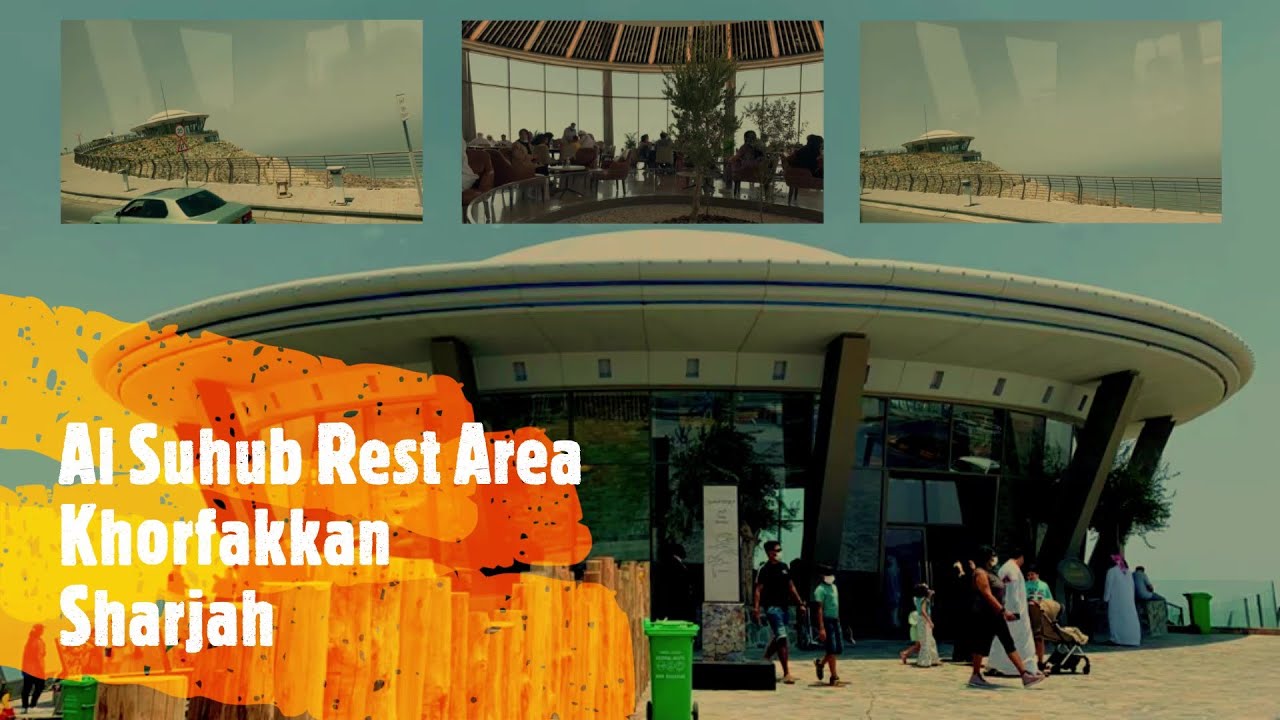 Al Suhub Rest Area Khorfakkan, Sharjah #UAE #Exploring #13 #khorfakkan ...