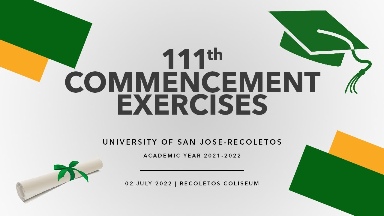 USJ-R 111th Commencement Exercises (Afternoon) - YouTube