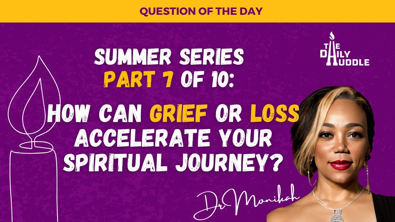 How Can Grief or Loss Accelerate Your Spiritual Journey? - YouTube
