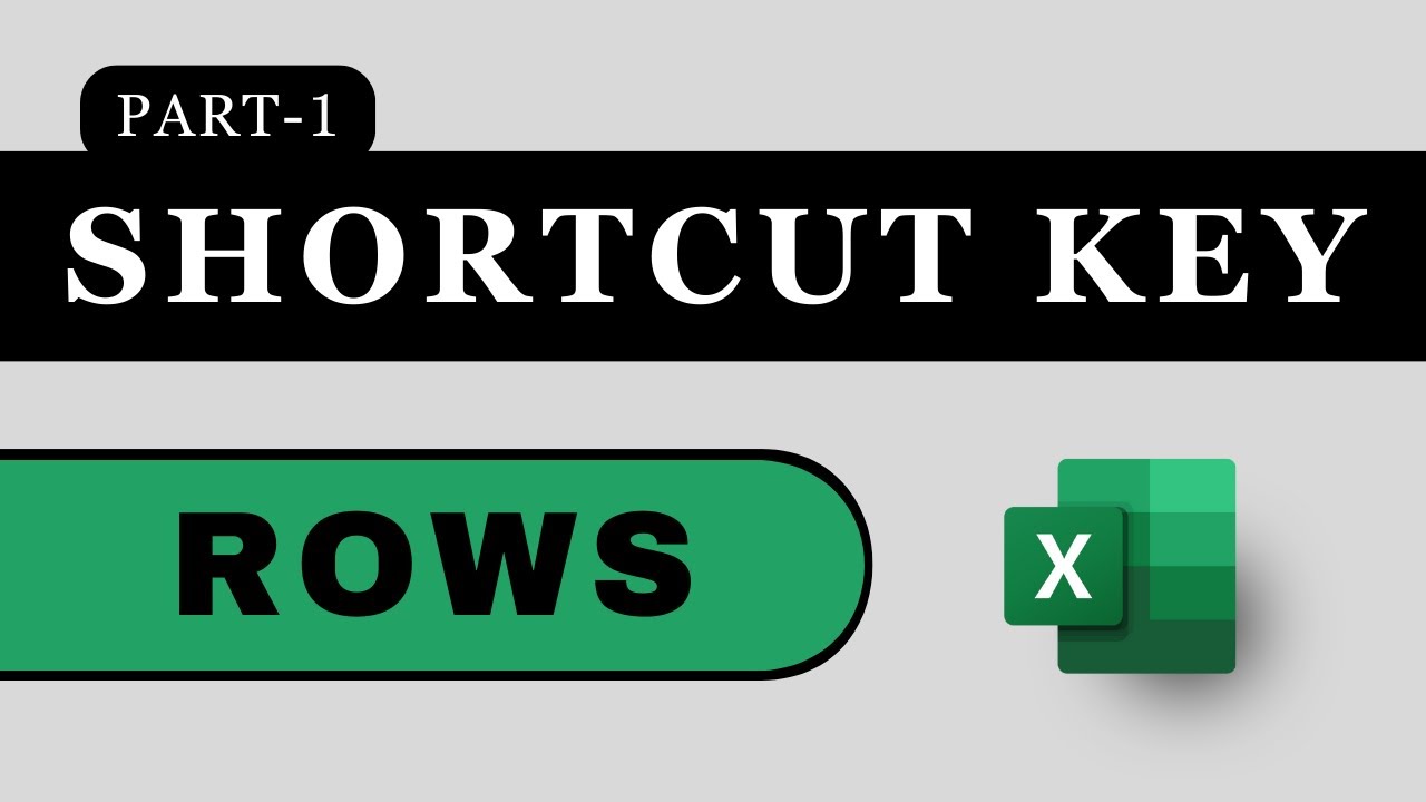SHORTCUT KEY ROWS - Basic to Advanced | Advanced Business Excel Course ...