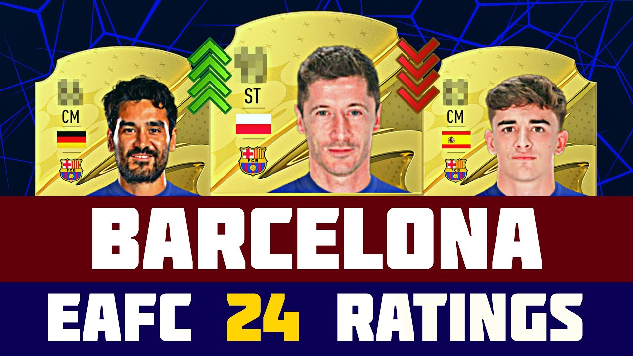 FIFA 24 | EAFC 24 | BARCELONA PLAYER RATINGS! 💀😱 (MY OPINION!) - YouTube