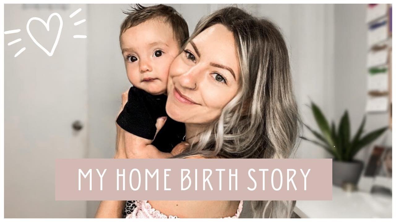 MY POSITIVE HOME BIRTH STORY | first baby, water birth, story time ...