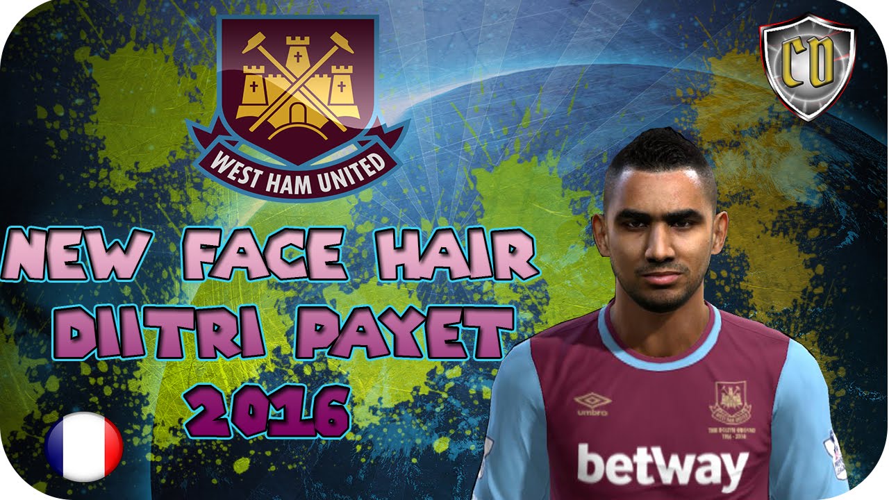 NEW FACE & HAIR DIMITRI PAYET 2016 [PES 2013] [DOWNLOAD] - YouTube