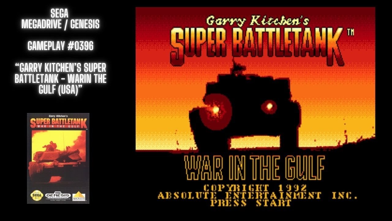 Garry Kitchen's Super Battletank : War In The Gulf (USA) (Genesis ...