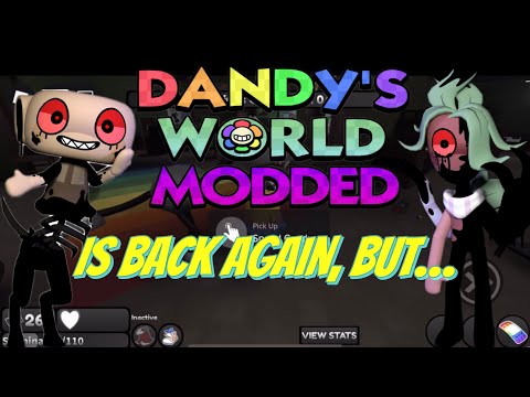 DANDY’S WORLD MODDED IS BACK🚨!! AGAIN!!🚨 #roblox #dandysworld - YouTube