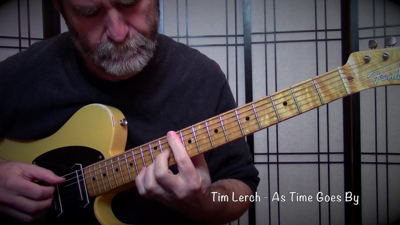 Tim Lerch - As Time Goes By - Solo Guitar (PDF and Lesson available ...