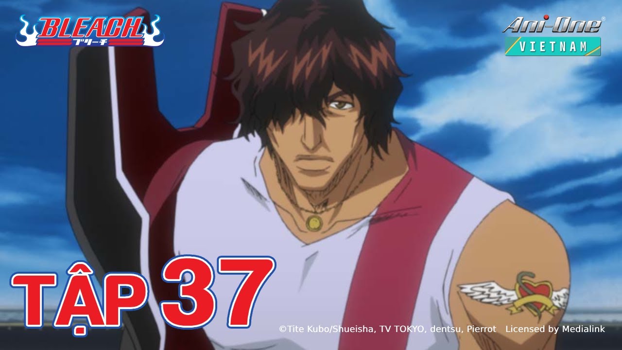 《BLEACH S1》 Tập 37 (Vietsub)【Ani-One Vietnam】 - YouTube