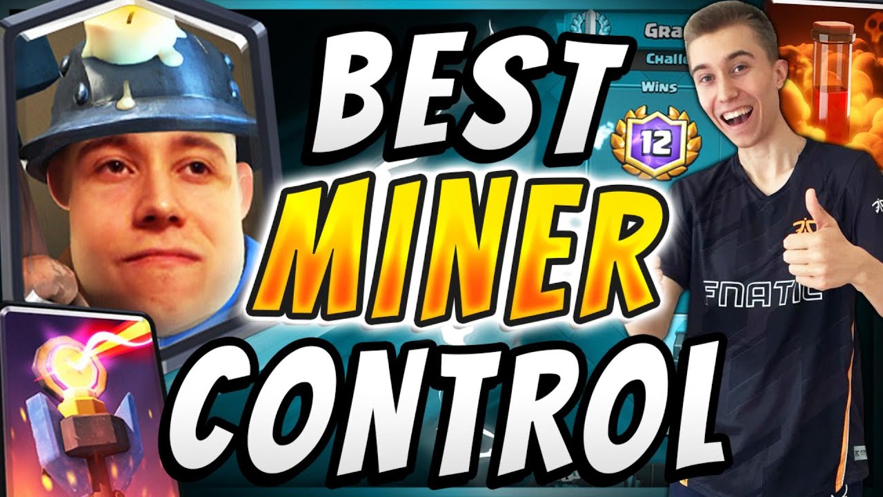 82% WIN RATE! Best Miner Control Deck In Clash Royale! - YouTube