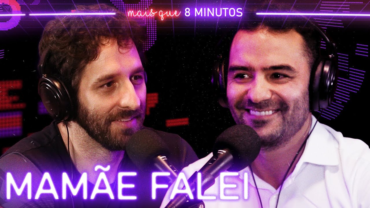 Arthur do Val (Mamãe Falei) - Mais Que 8 Minutos #002 - YouTube