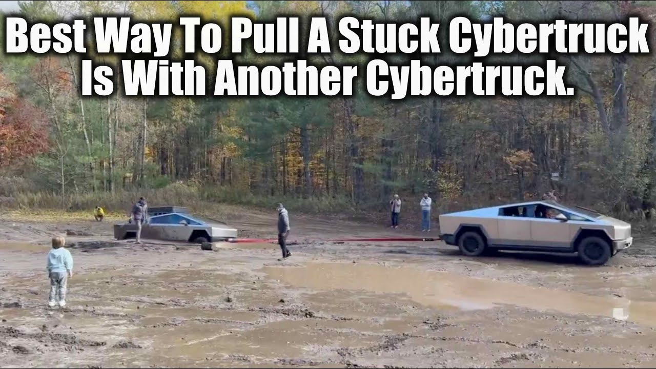 Best Way To Pull A Stuck Cybertruck Is With Another Cybertruck. - YouTube
