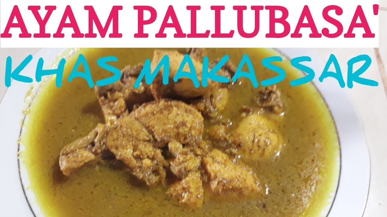 Resep+Cara Membuat Ayam PALLUBASA - YouTube