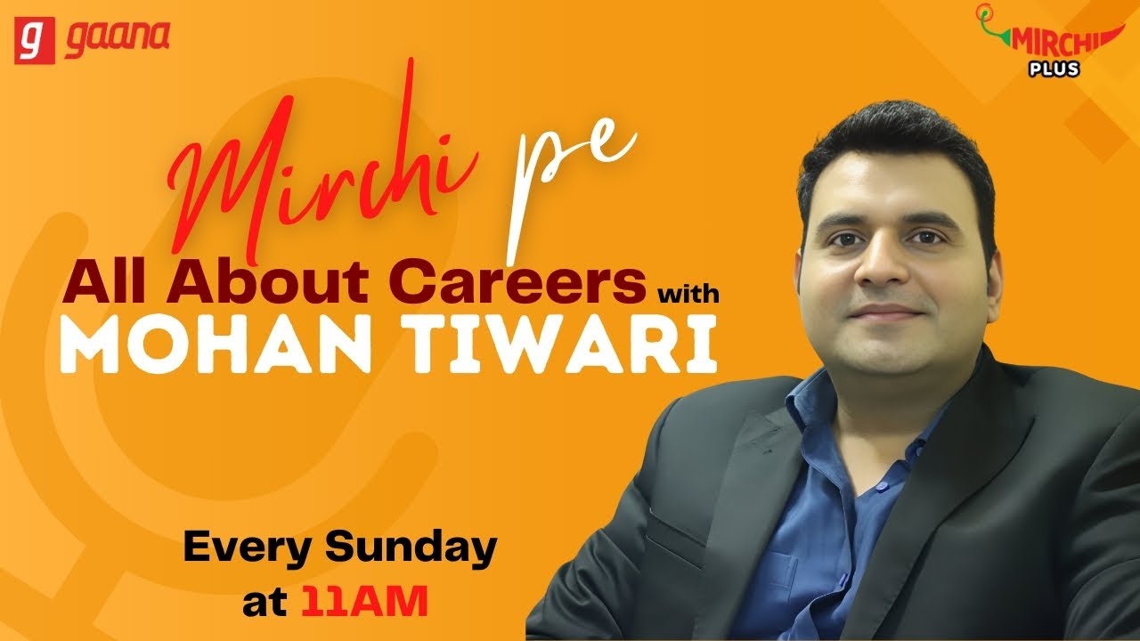 Mirchi All About Careers with Mohan Tiwari | Mirchi Plus | Sayema | EP ...