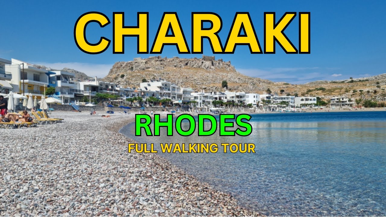 Charaki Village in Rhodes 2024 | Full walking Tour - YouTube