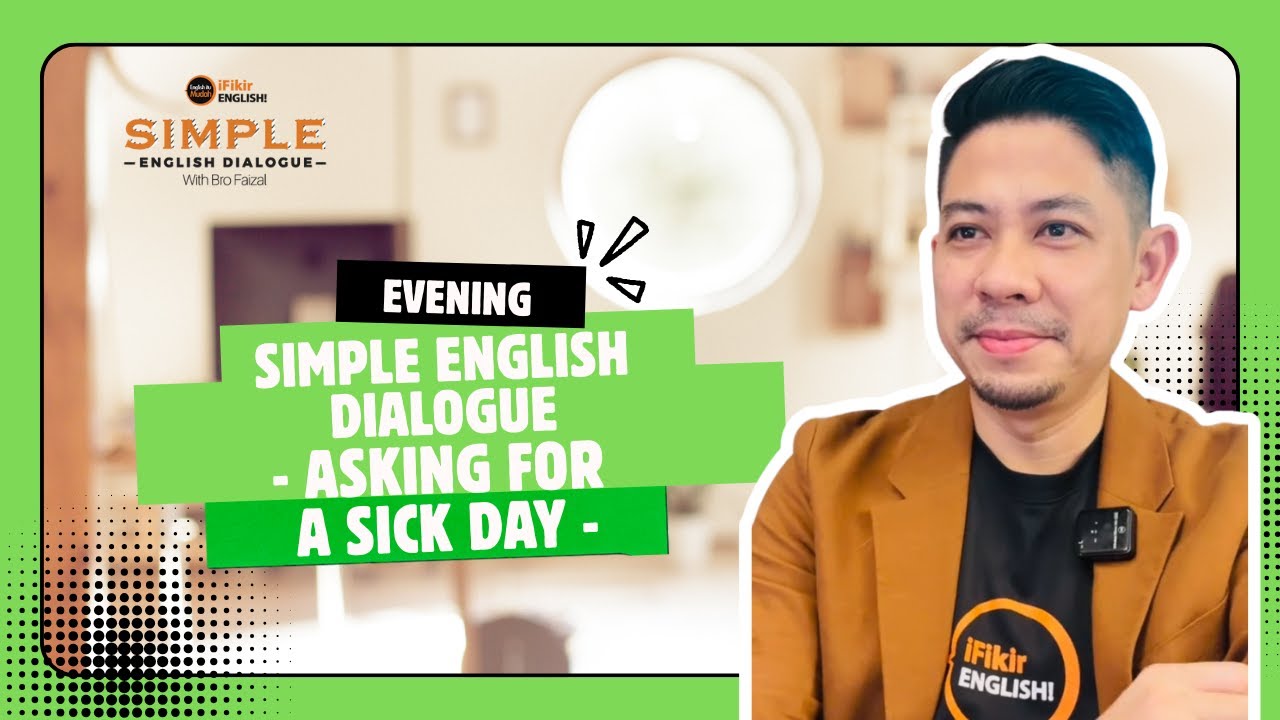 Simple English Dialogue, Asking For A Sick Day - YouTube
