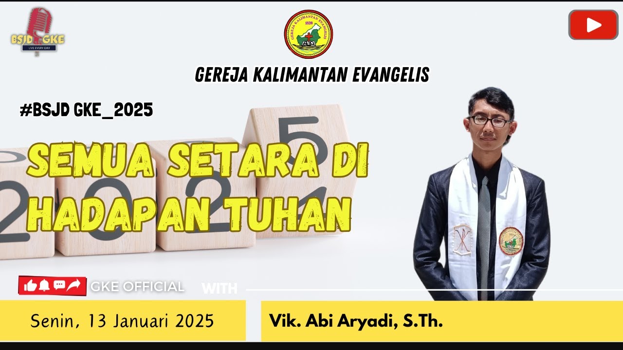 SEMUA SETARA DI HADAPAN TUHAN // BSJD GKE 986 - YouTube