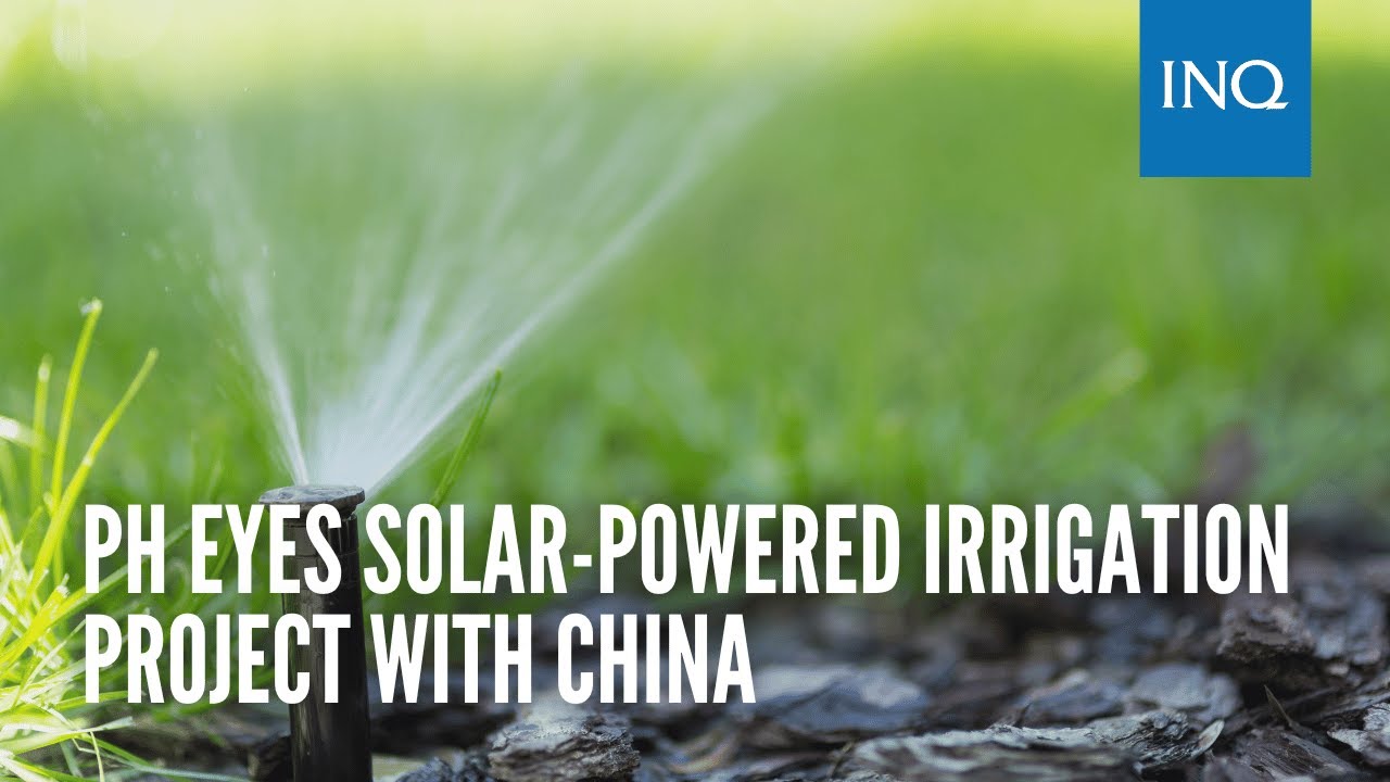 PH eyes solar-powered irrigation project with China - YouTube