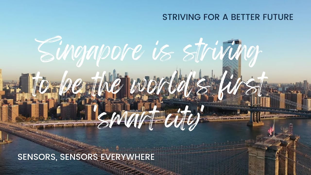 Singapore is striving to be the world's first 'smart city' - YouTube