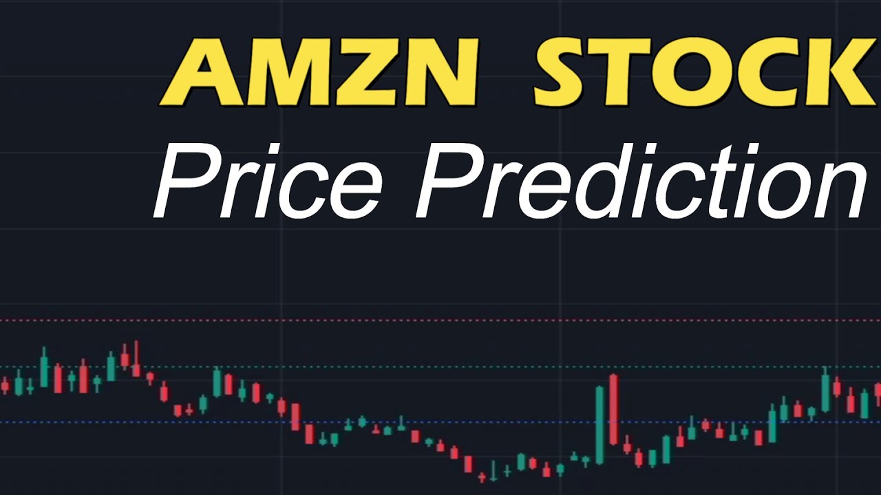AMZN Stock Technical analysis and Price Prediction 20 November - Amazon ...