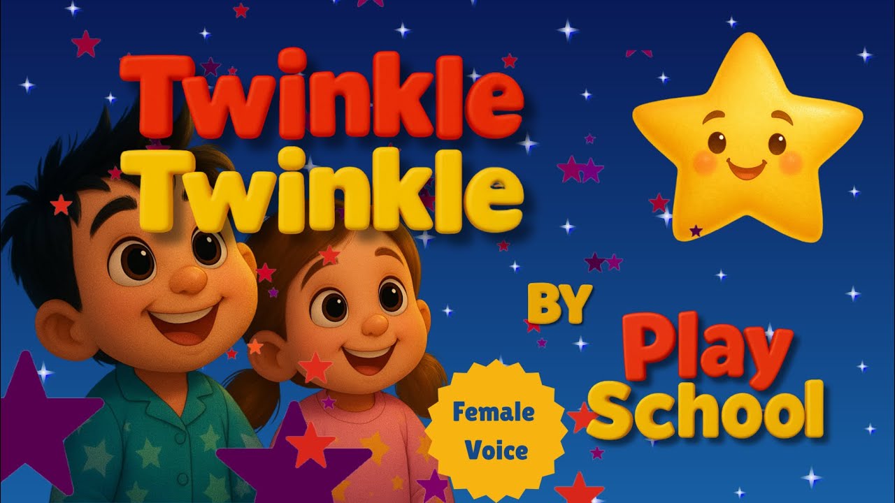 Twinkle Twinkle Little Star | Nursery Rhyme for Kids with Female Voice ...