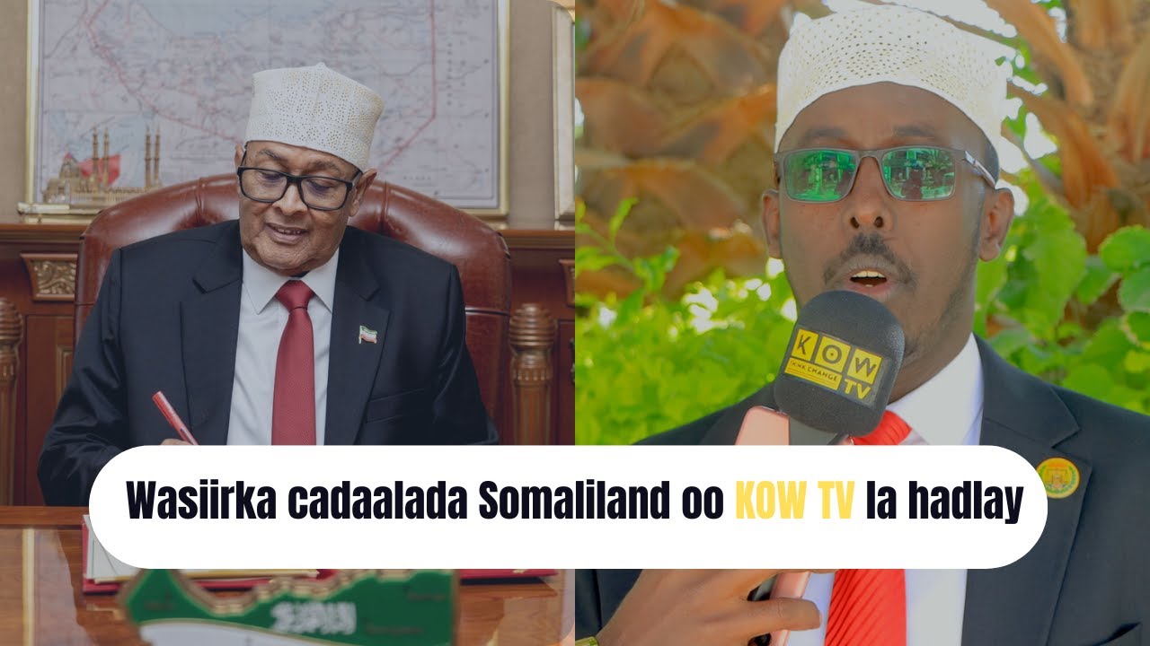 Wasiirka cadaalada Somaliland oo KOW TV la hadlay - YouTube
