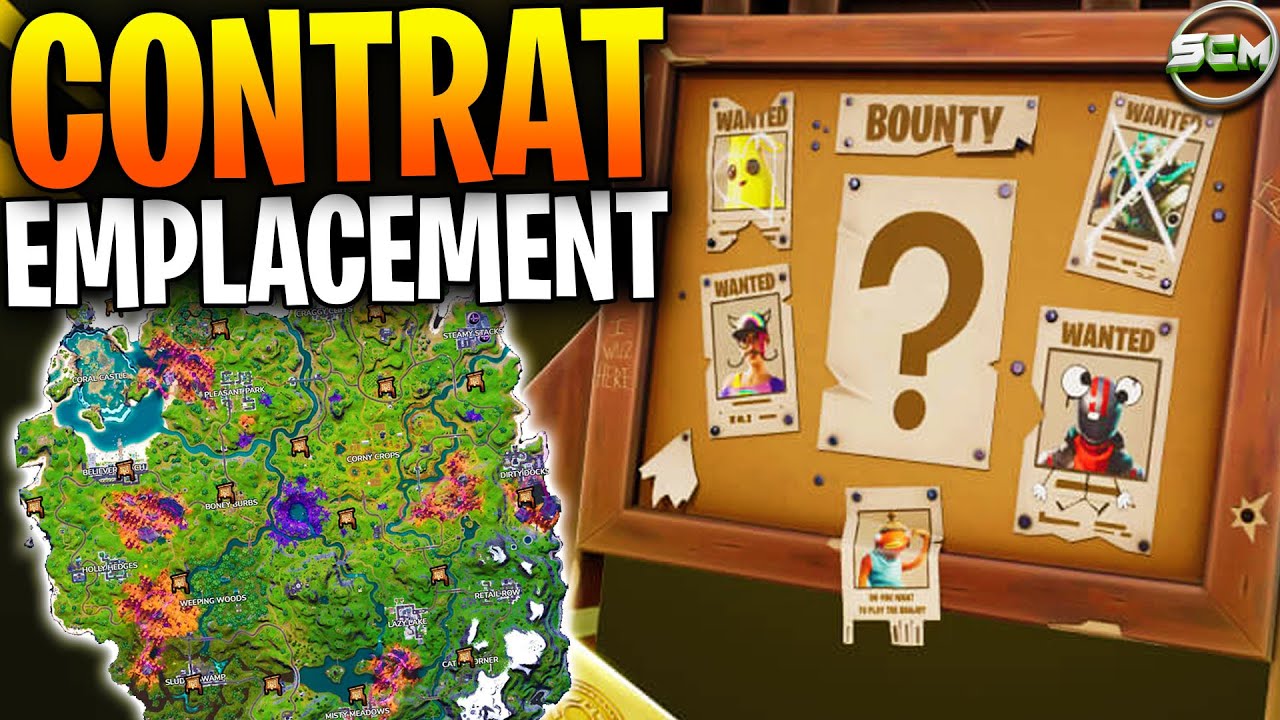 ACCOMPLIR UN CONTRAT D'UN TABLEAU DES CONTRATS FORTNITE, EMPLACEMENT ...