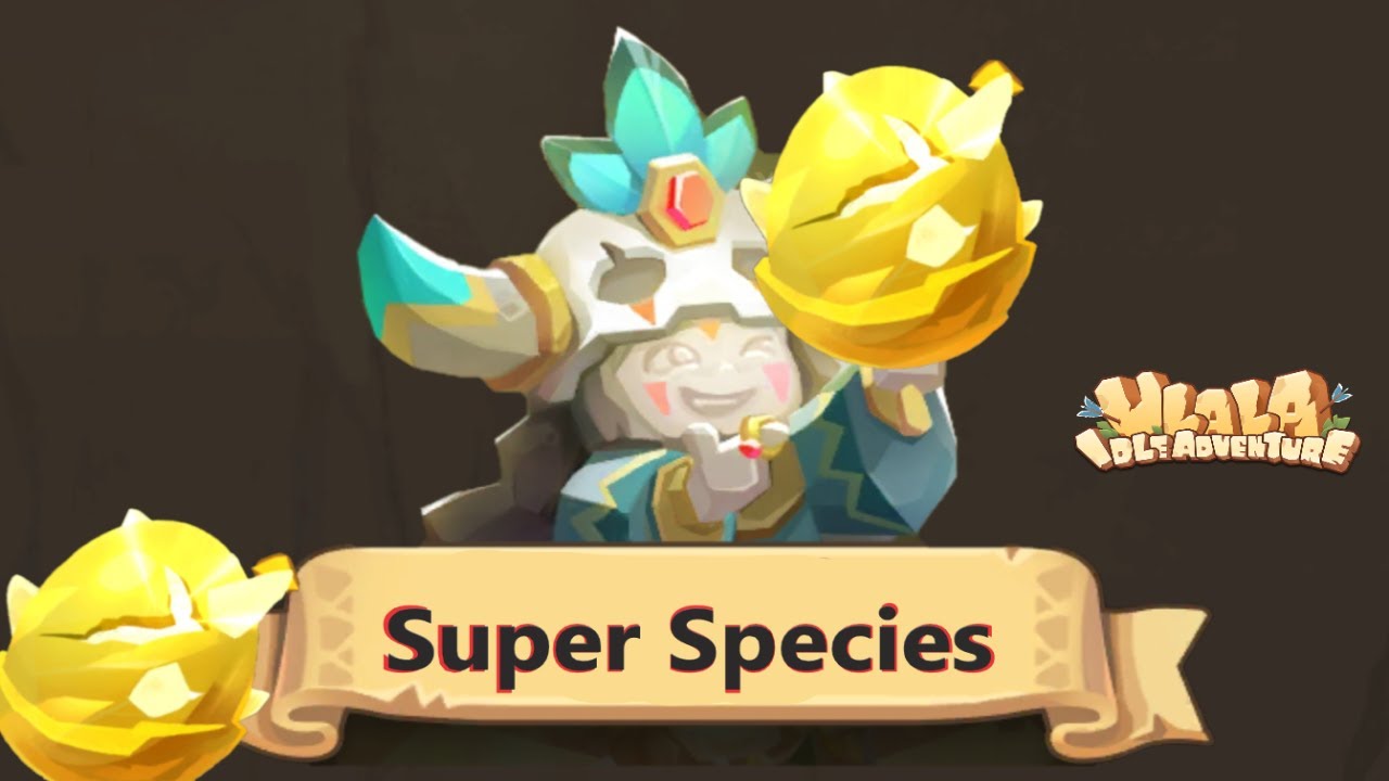 Ulala Idle Adventure - Super Species pets ! - YouTube