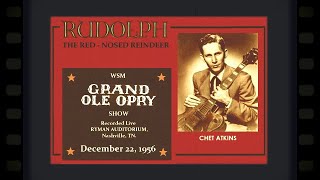 “Rudolph the Red” - Chet Atkins / Live on Grand Ole Opry Show at Ryman ...
