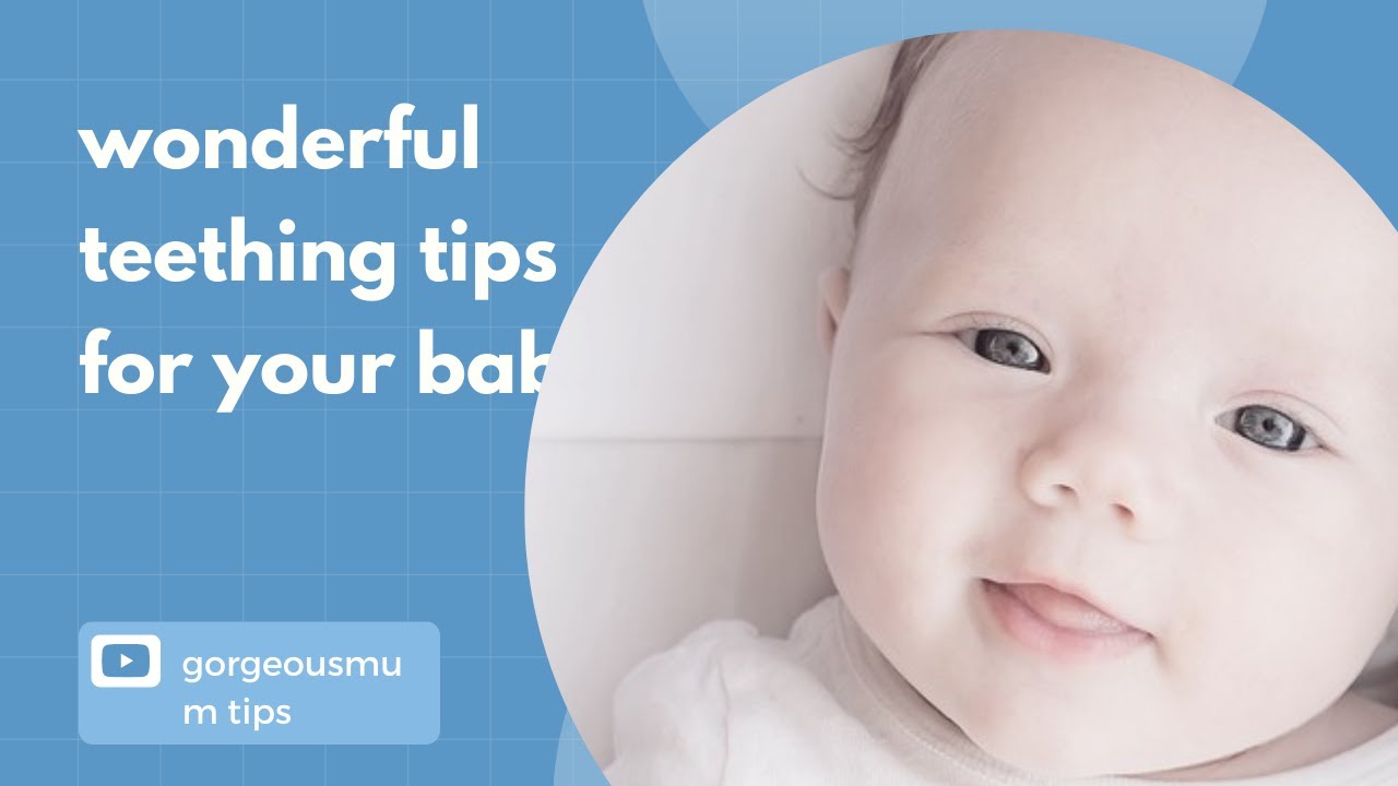 Super tips to solve teething problems for your baby - YouTube