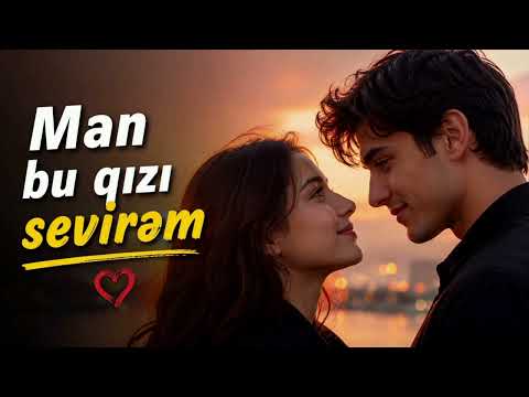 Mən Bu Qızı Sevirəm | Tik Tokda Trend olan O ifa |