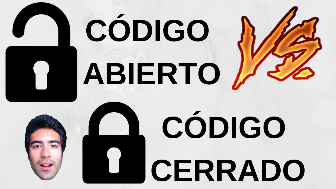 👊 Código cerrado VS Código abierto en Versus Channel ¿Cual es el mejor ...