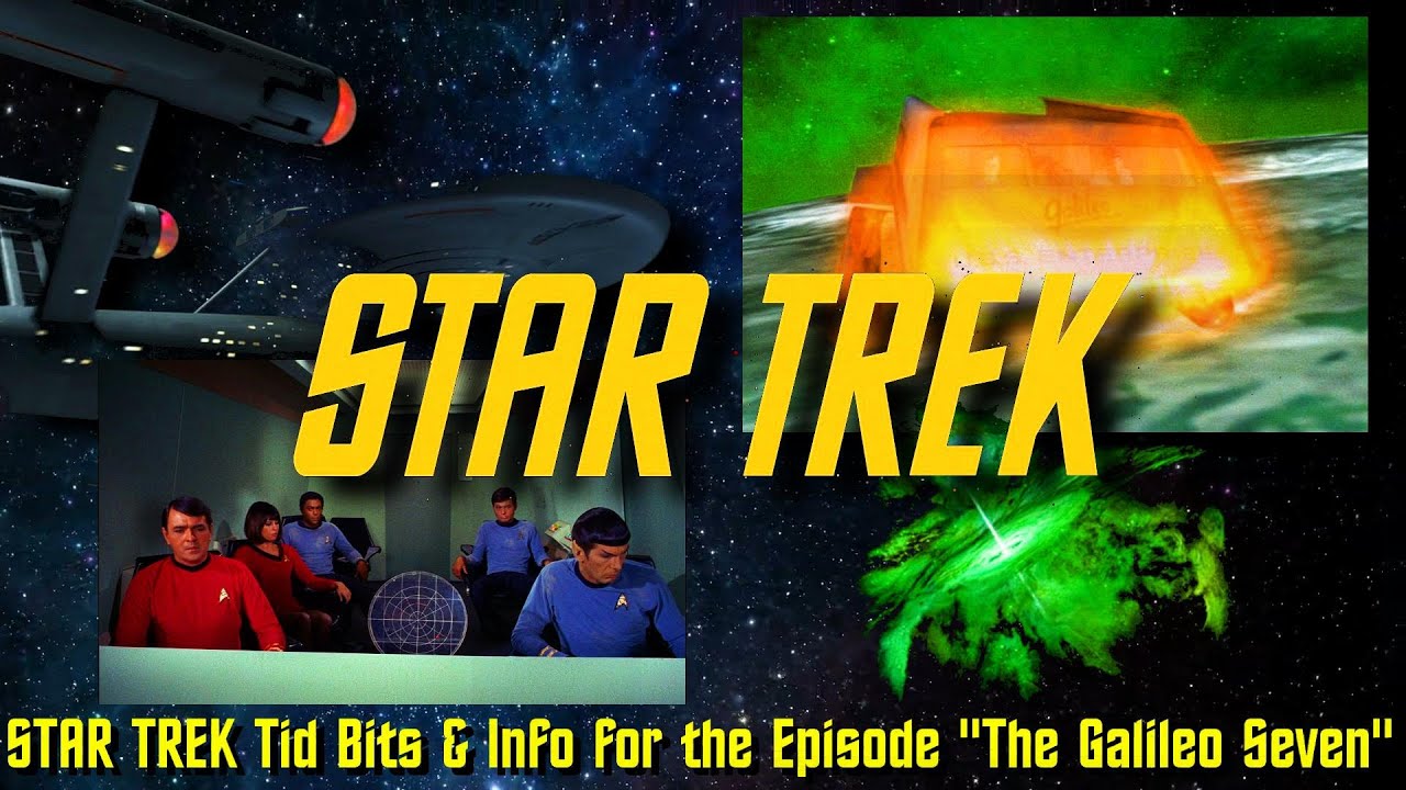 Facts about the Iconic Star Trek Episode "The Galileo Seven" (1967 ...