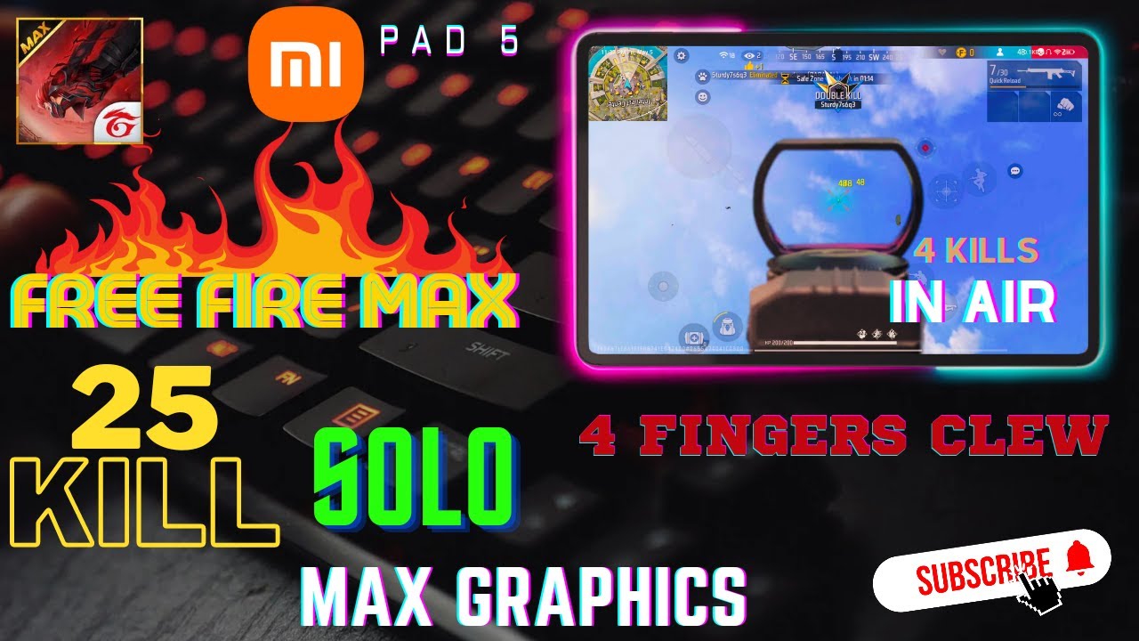 FREE FIRE MAX 25 Kills Gameplay | Xiaomi Pad 5 Tablet | 4 Fingers Clew ...