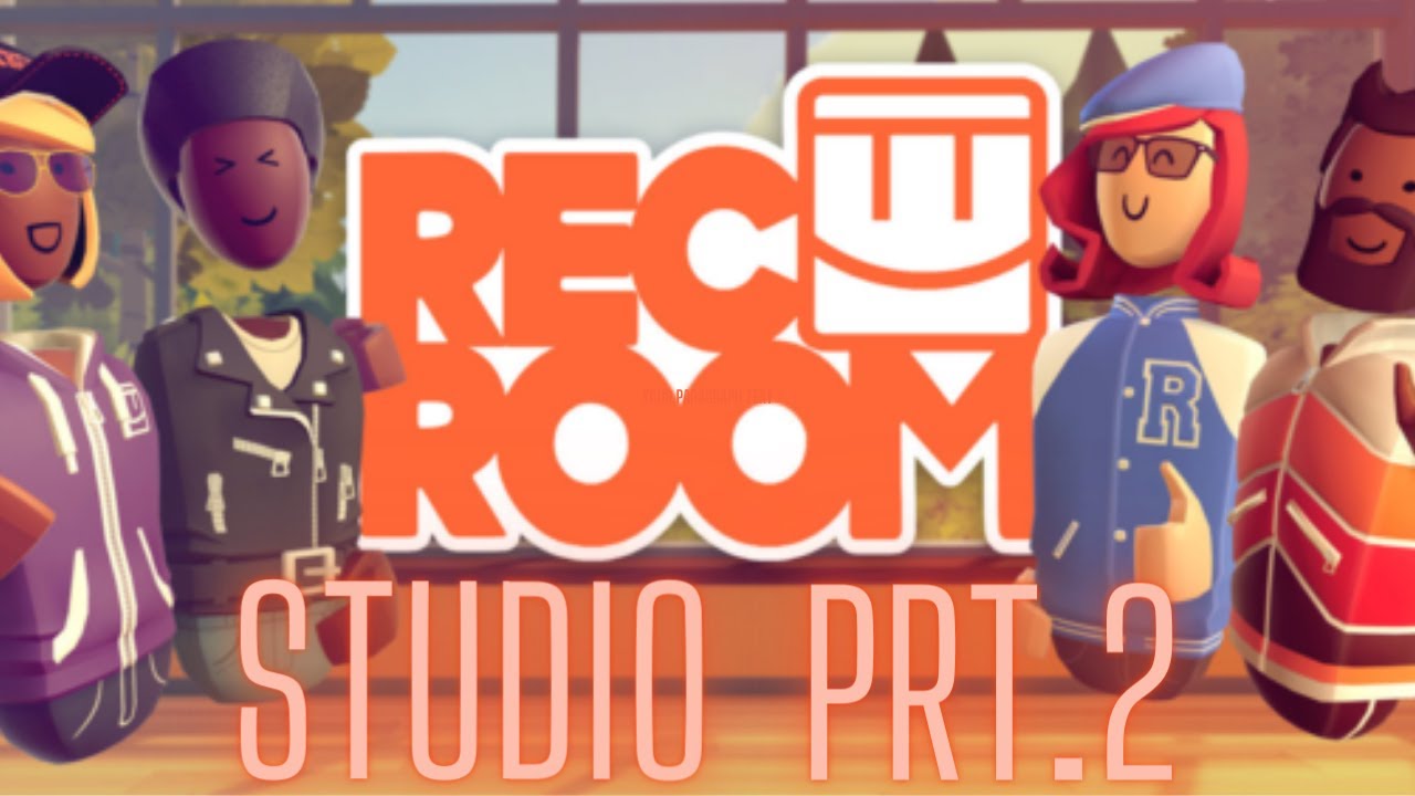 Rec Room Studio Prt 2 - YouTube