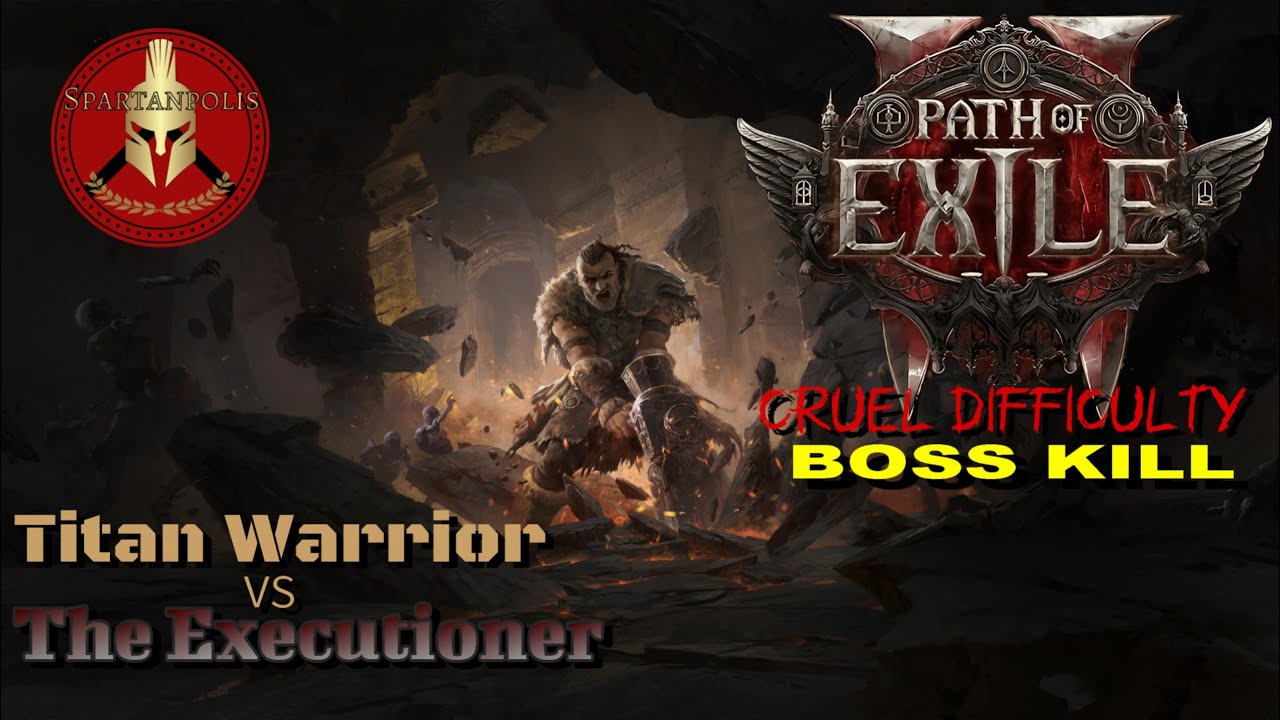 Path of Exile 2 | Cruel Difficulty | Boss Kills | The Executioner - YouTube