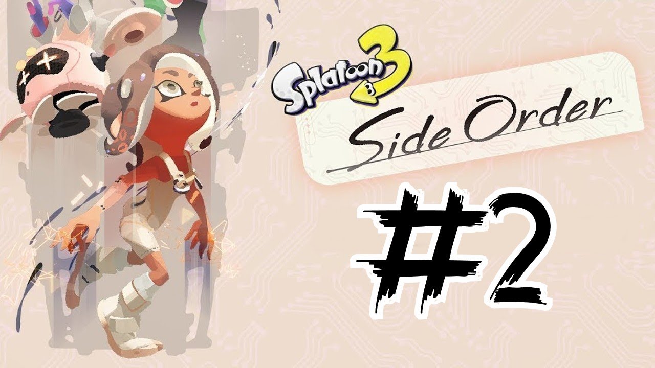 Splatoon 3: Side Order Part 2 - YouTube