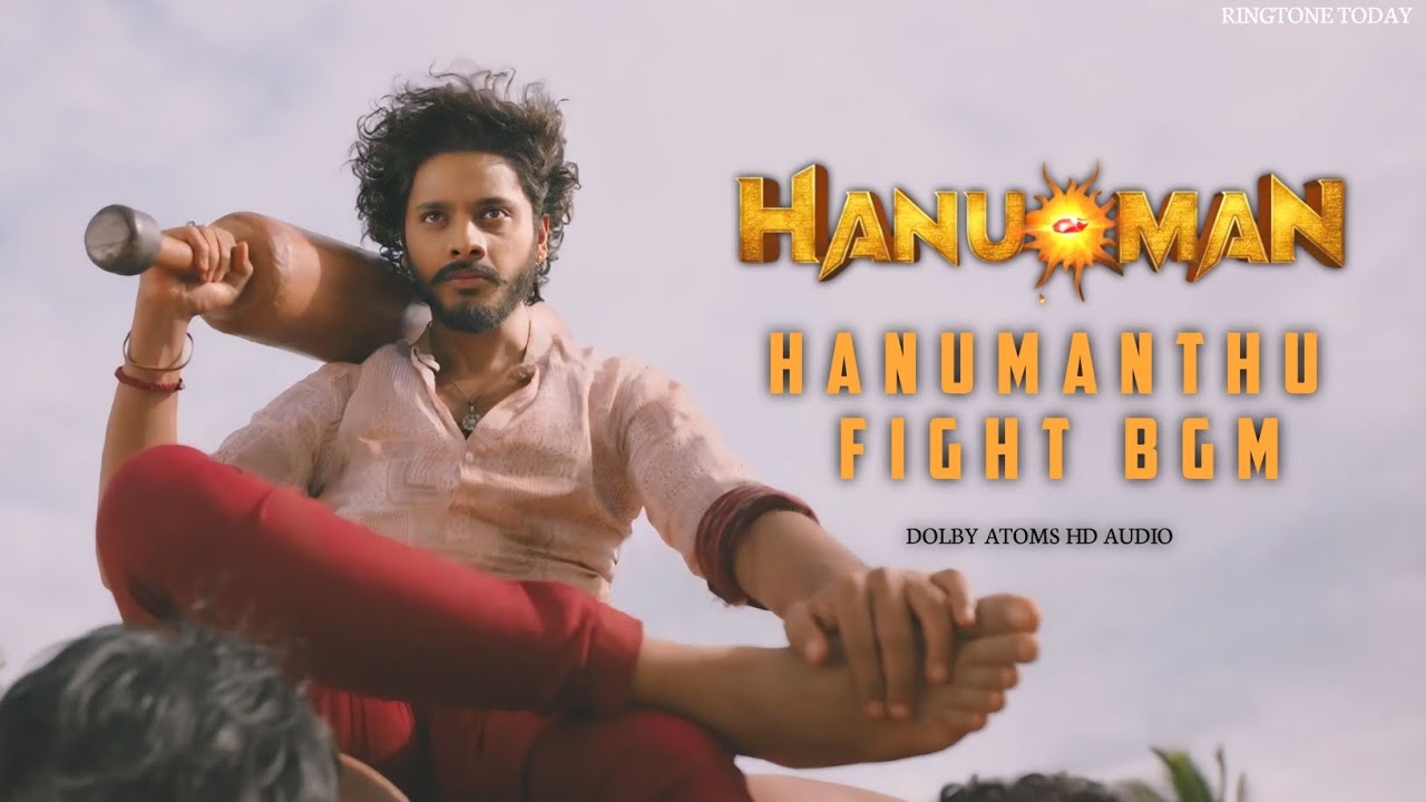 Hanuman_Hanumanthu Fight Bgm Dolby Atoms_Ram Ram Ram Bgm_Hanuman Hd ...