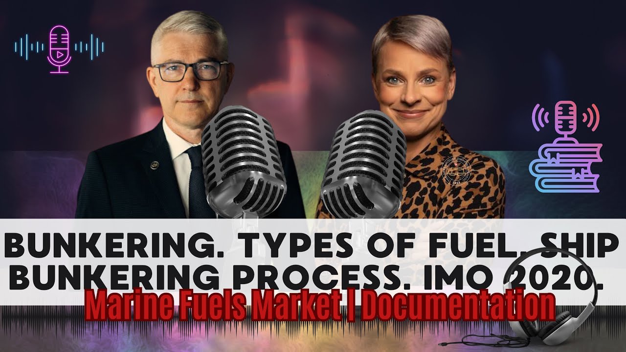 🎥 BUNKERING. TYPES OF FUEL. SHIP BUNKERING PROCESS. IMO 2020. MARINE ...