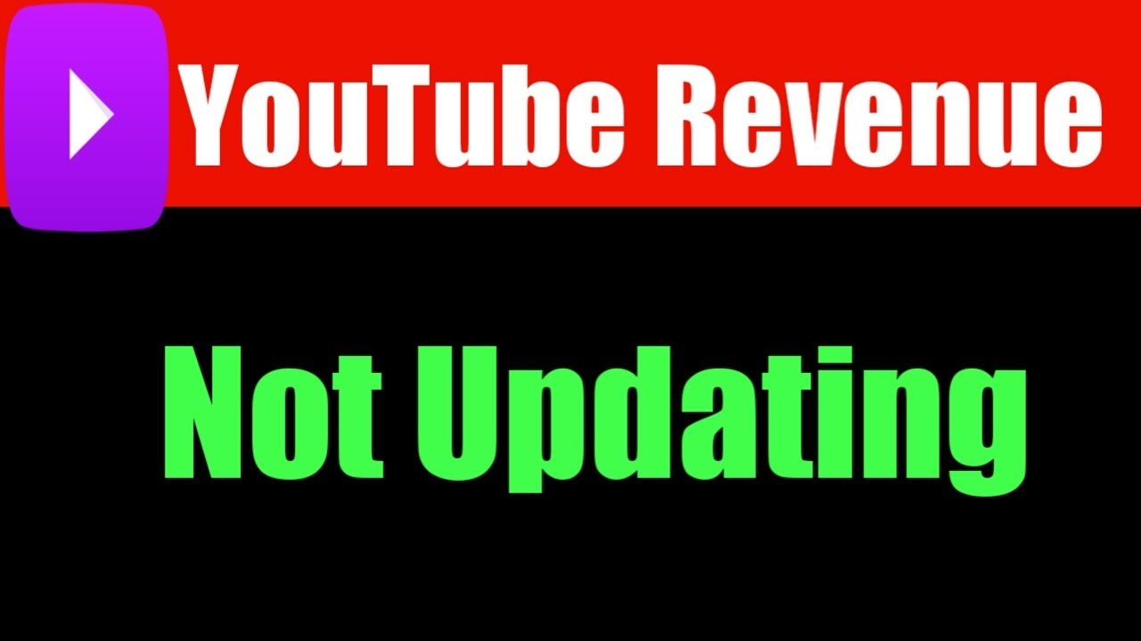 YouTube Revenue Not Updating | YouTube Estimated Revenue Not Showing | YouTube Earnings Stuck ...
