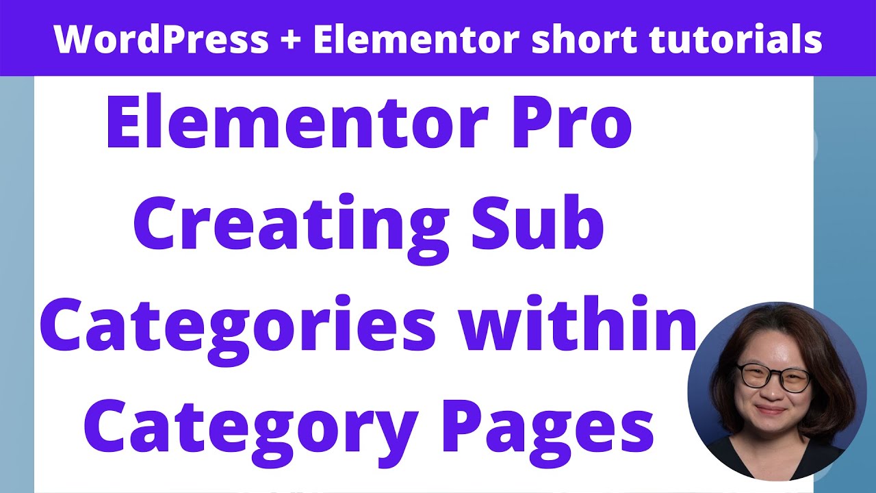 Elementor Pro Creating Sub Categories Within Category Pages YouTube Elementor Pro Creating Sub Categories Within Category Pages YouTube