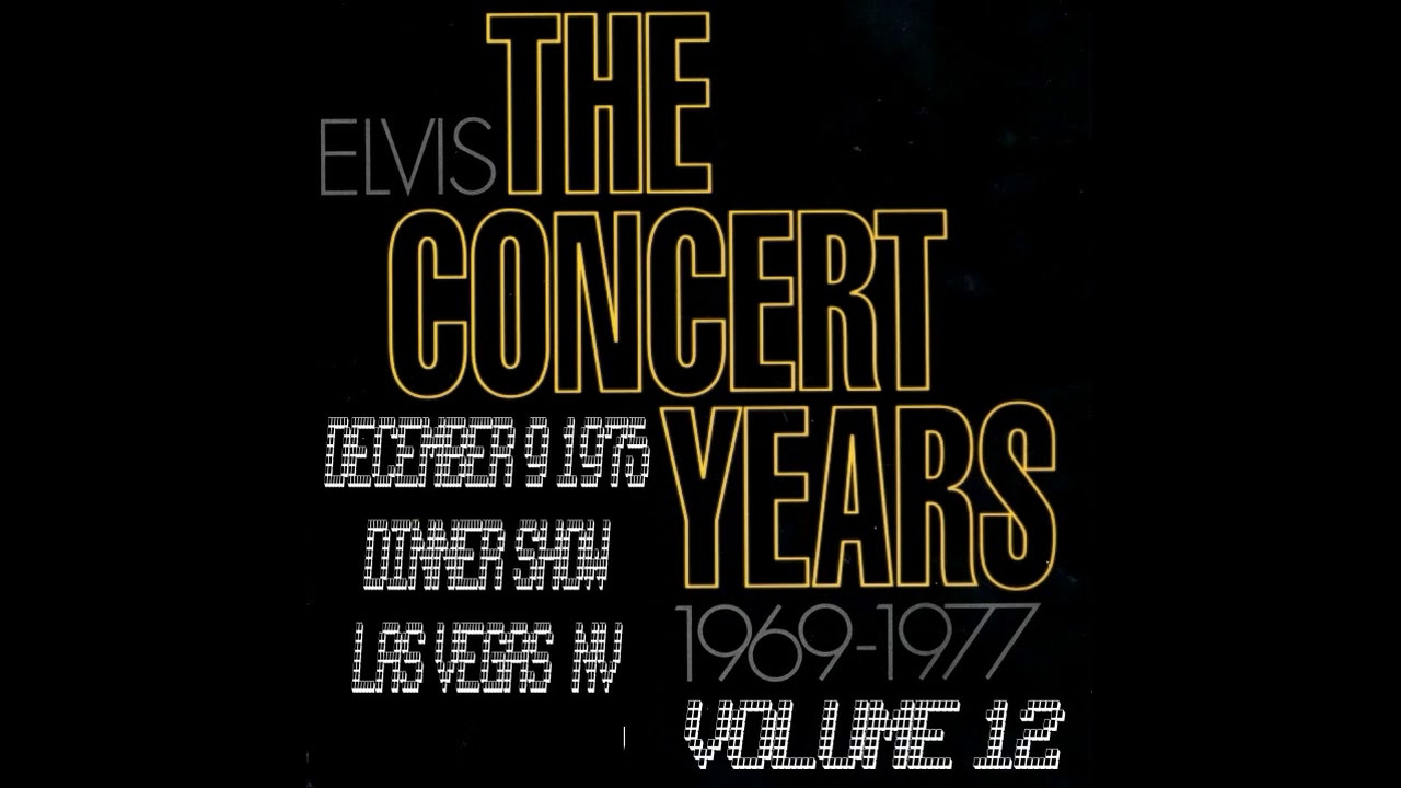 Elvis Presley - The Concert Years Vol. 12 - December 9, 1975 Full Album ...