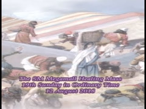 The SM Megamall TV Healing Mass (August 12, 2018) - YouTube
