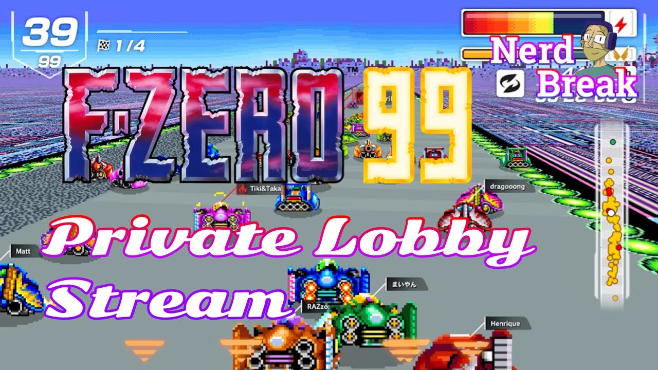F-Zero 99 Private Lobby Stream w/viewers (Stream #319) - YouTube