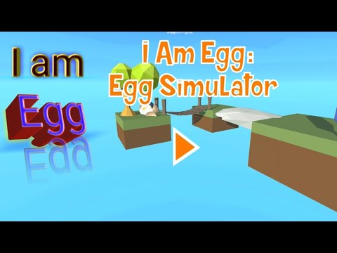 I am egg in this game ( Egg simulator ) Rage edition part 1 - YouTube
