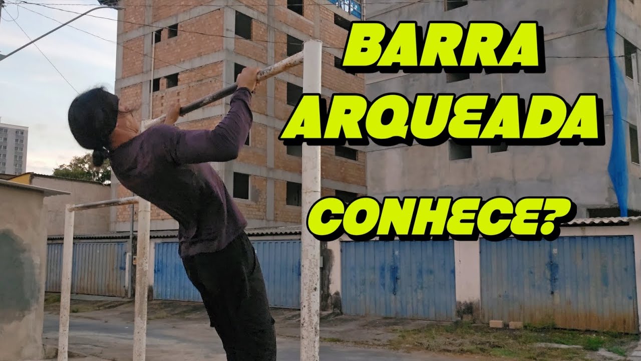 Diferença da Barra Tradicional e Arqueada - YouTube
