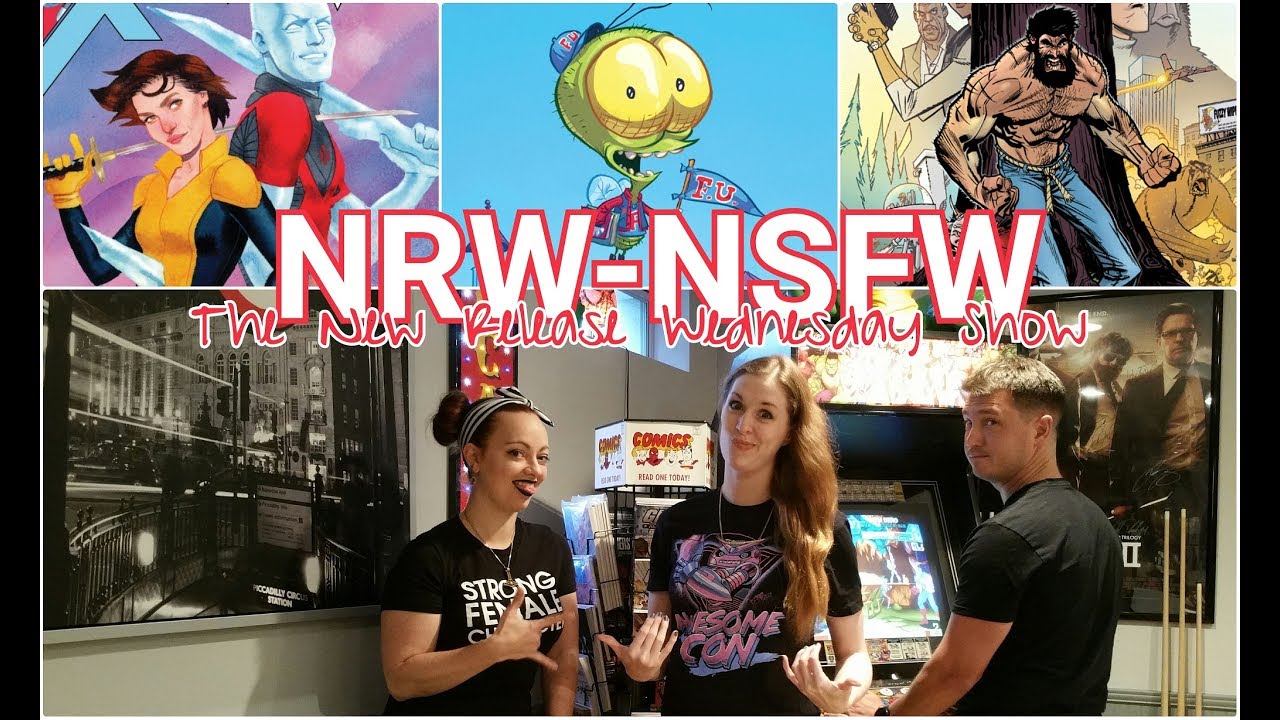The #NewReleaseWednesday #NSFW Show for June 21, 2017! (EP-3) #comics # ...