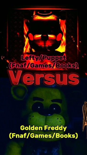 Lefty/Puppet vs Golden Freddy request by @Legendarymasterthunder #fnaf ...