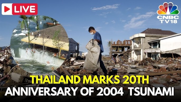 2004 Indian Ocean Earthquake And Tsunami On 20th Anniversary Of