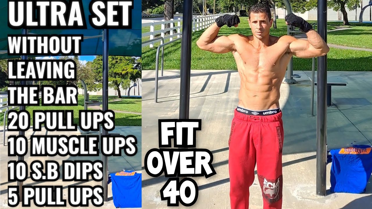 ULTRA SET WORKOUT WITHOUT LEAVING THE BAR 20 PULL UPS 10 MUSCLE UPS 10 ...