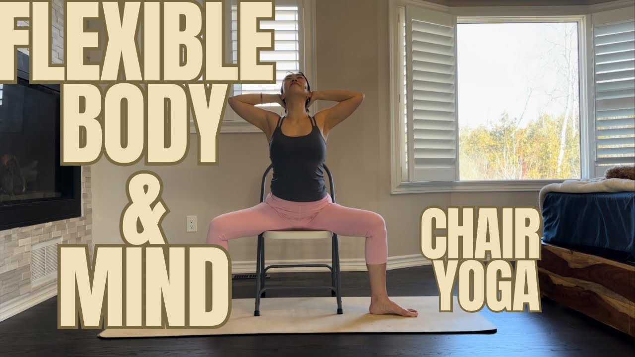 10 Minutes Flexible Body & Mind Chair Yoga || with a Positive ...